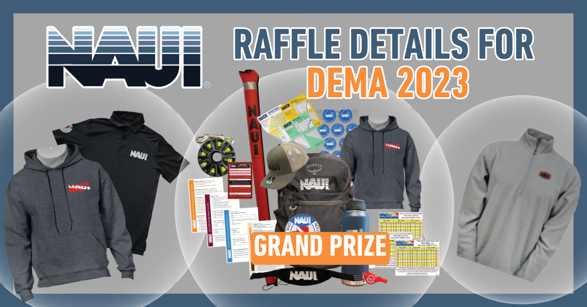 NAUI Raffle Details for DEMA 2023! - NAUI Worldwide